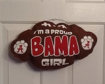 I'm A Proud Bama Girl Hand Painted Burlap football Door Hanger ...