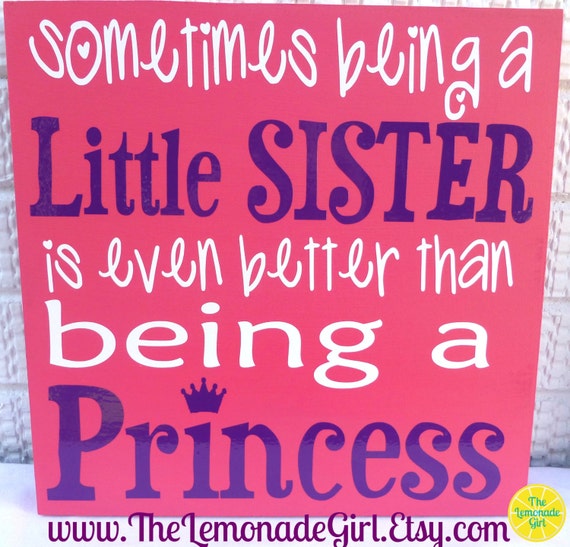 Items similar to CUSTOM Sometimes Being A LITTLE SISTER Is Better Than ...