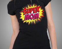 Popular items for super mom t shirt on Etsy