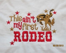 Popular items for ain't my first rodeo on Etsy