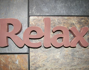 Popular items for relax sign on Etsy