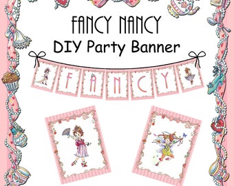 Fancy Nancy Party DIY BANNER / Digital Download Custom Printable Party ...