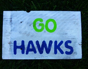 wood sign, go hawks, Seahawks sign, reclaimed wood