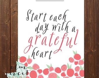 Start Each Day With A Grateful Heart Calligraphy /Instant Download ...