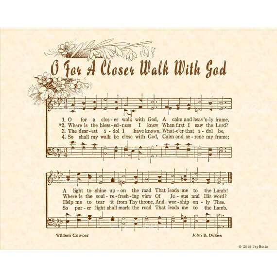 O For A Closer Walk With God 8x10 Antique Hymn Vintage Verses