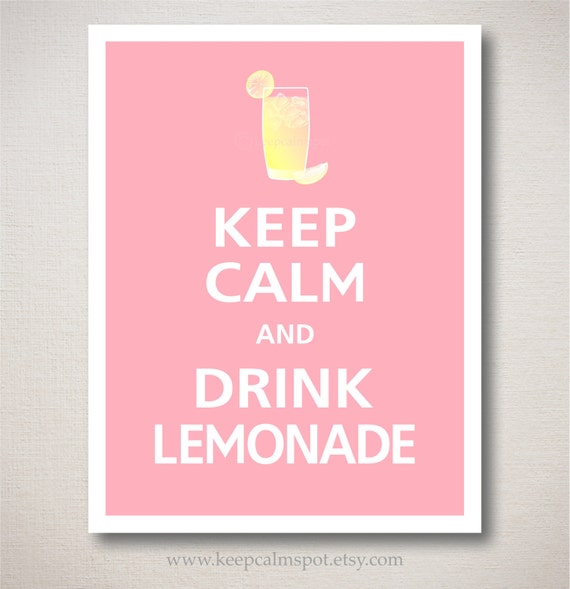 Items Similar To Keep Calm And Drink Lemonade Typography Print 17x22
