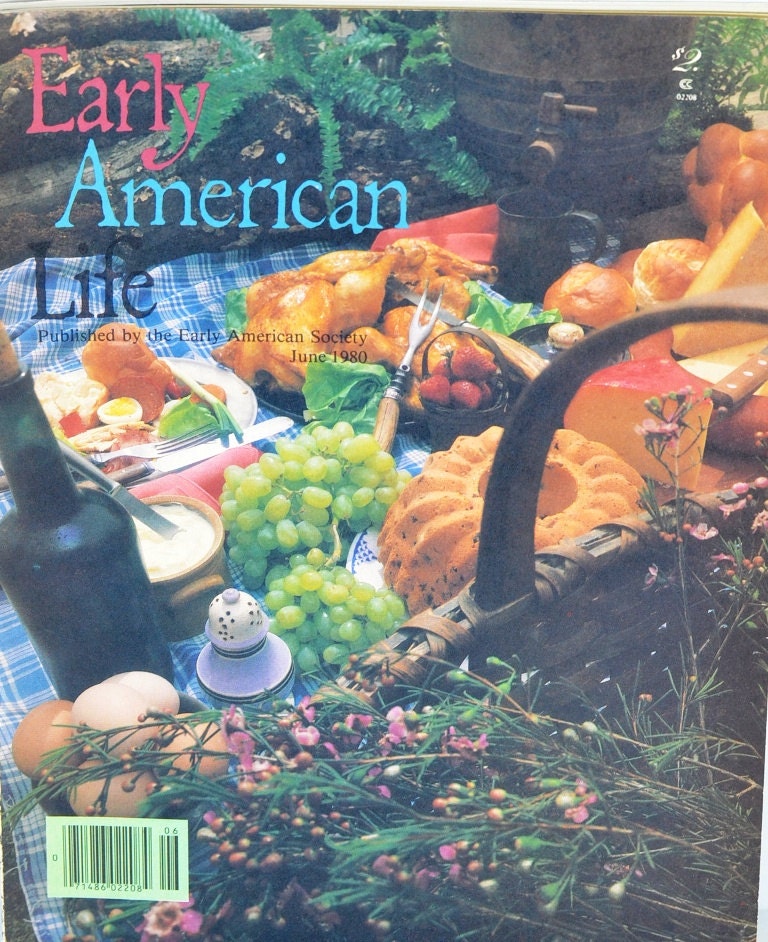 Early American Life magazine, Vintage June 1980 – Haute Juice