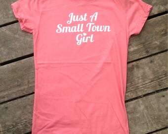 Small Town Girl T-Shirt for Women, Country Tank Apparel T-Shirt ...