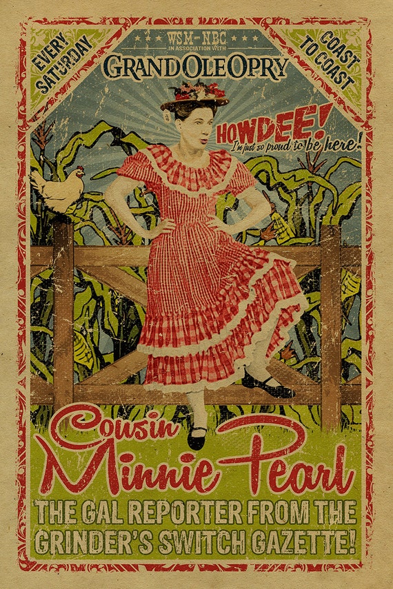 Minnie Pearl Poster. Grand Ole Opry. 12x18. Country Music.