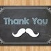 Mustache Thank You Card. Mustache theme party thank you note.