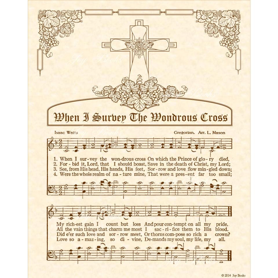When I Survey The Wondrous Cross Hymn Art Custom Christian