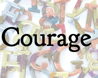 Popular items for Courage Sign on Etsy