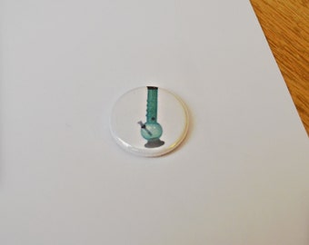 Bong button - Pro Marijuana Button