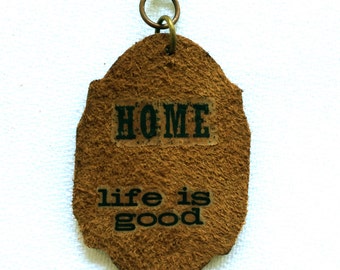Home Life is Good Keychain - Industrial Keychain - Large 4 inches ...