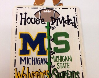 House divided University of Michigan wolverines and Michigan state ...