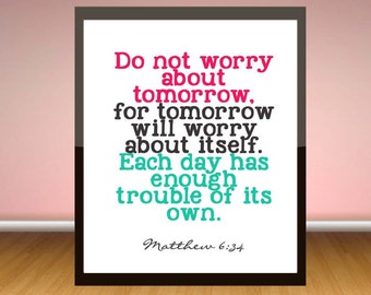 Matthew 6 34 print | Etsy