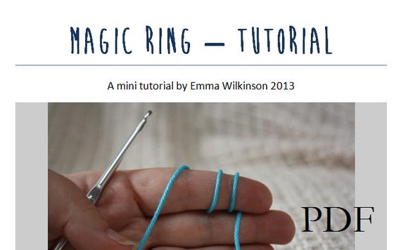 PATTERN PDF Magic Ring Mini Tutorial Crochet Instructions pattern-pdf-magic-ring-mini-tutorial-crochet-instructions