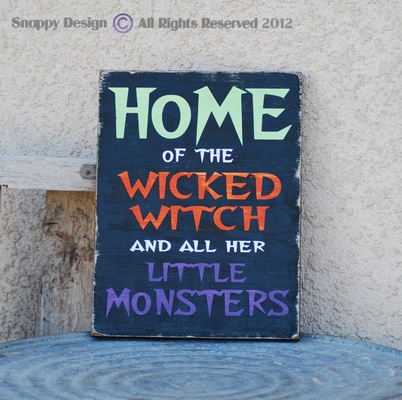 Items similar to Home of the WICKED WITCH Sign - Halloween on Etsy