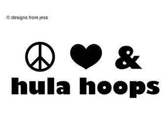 Live Love Hula Hoop Car Decal by DesignsFromJess on Etsy