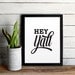 Hey Y'all Southern Quote Poster Modern Typographic
