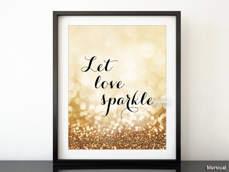 Sparklers sign Let love sparkle gold party
