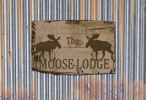 Custom Personalized Moose Lodge Sign Rustic Barn Wood