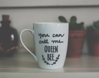 you can call me queen bee hand painted coffee/latte mug. lorde quote ...