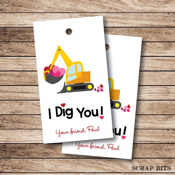 I Dig You Construction . Personalized Valentine Tags or