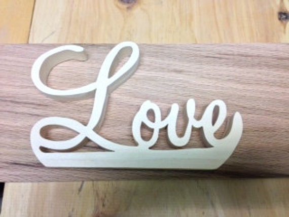 Wood Love Script Sign Stand up Sign by WineAccentsbyLinda on Etsy