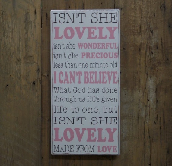 Isn t She Lovely Custom Wood Sign Isn t She Lovely By CSSDesign isn-t-she-lovely-custom-wood-sign-isn-t-she-lovely-by-cssdesign