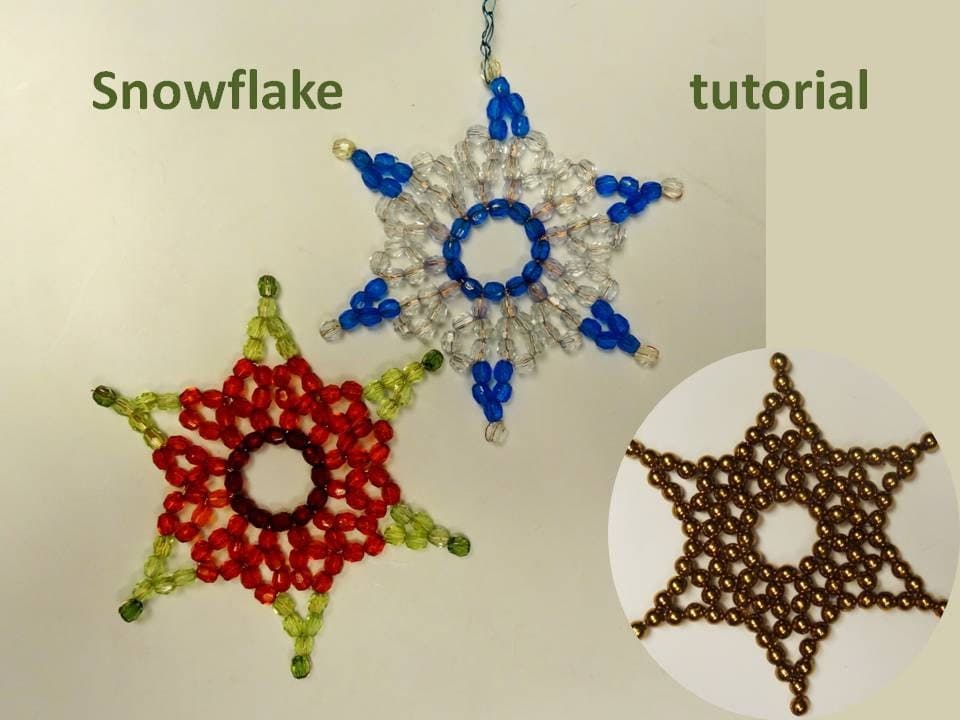Snowflake Tutorial Beaded Snowflakes Christmas Ornamen