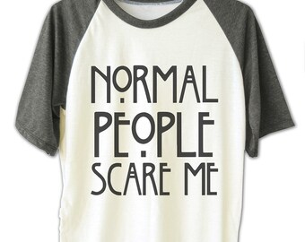 Normal people scare me shirt women tshirt short baseball tshirt short ...
