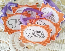 Giving Thanks Tags, Polka Dot Label Gift Tags, Thanksgiving Tags, Treat ...