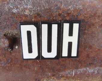 Popular items for duh on Etsy