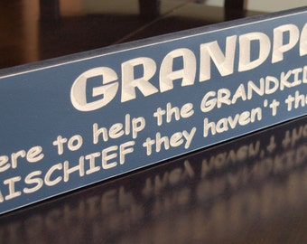 GRANDPA SIGN - The perfect sign for any Grandpa.