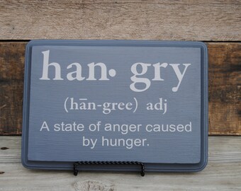 Hangry Wooden Sign