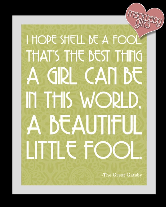 The Great Gatsby Beautiful Fool Quote