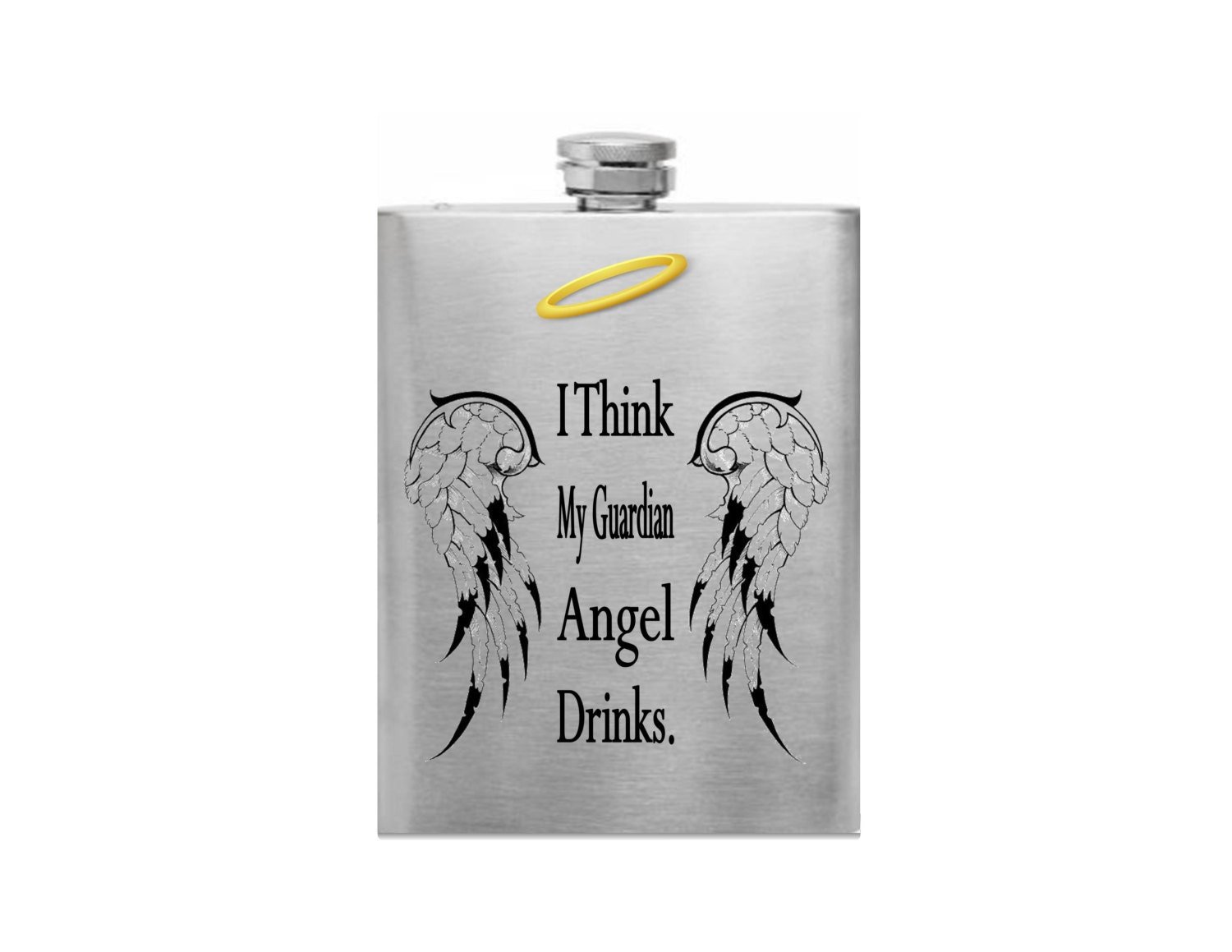 I Think My Guardian Angel Drinks By Bottoms Up by BottomsUpFlasks