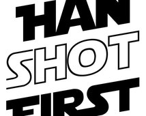 Popular items for han shot first on Etsy