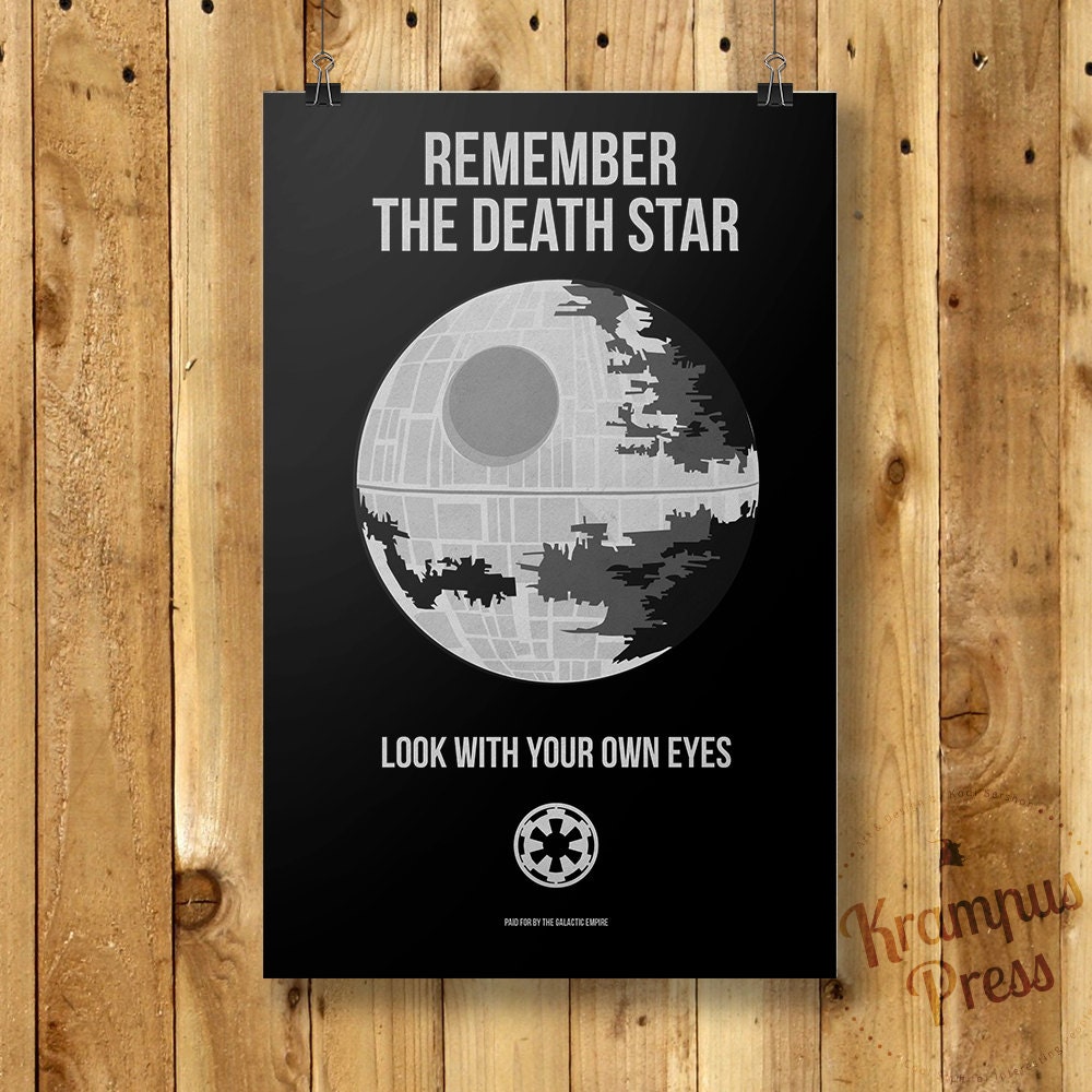 Star Wars Remember The Death Star Poster Look With Your