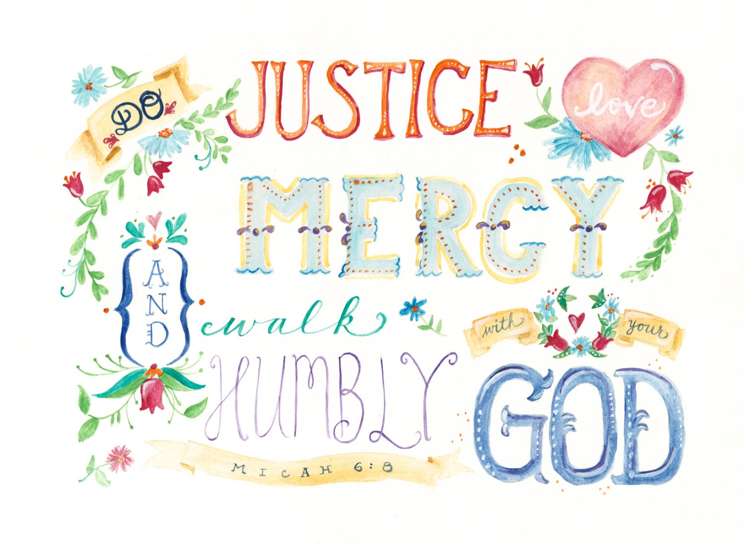 Do Justice Love Mercy Micah6:8 Watercolor print