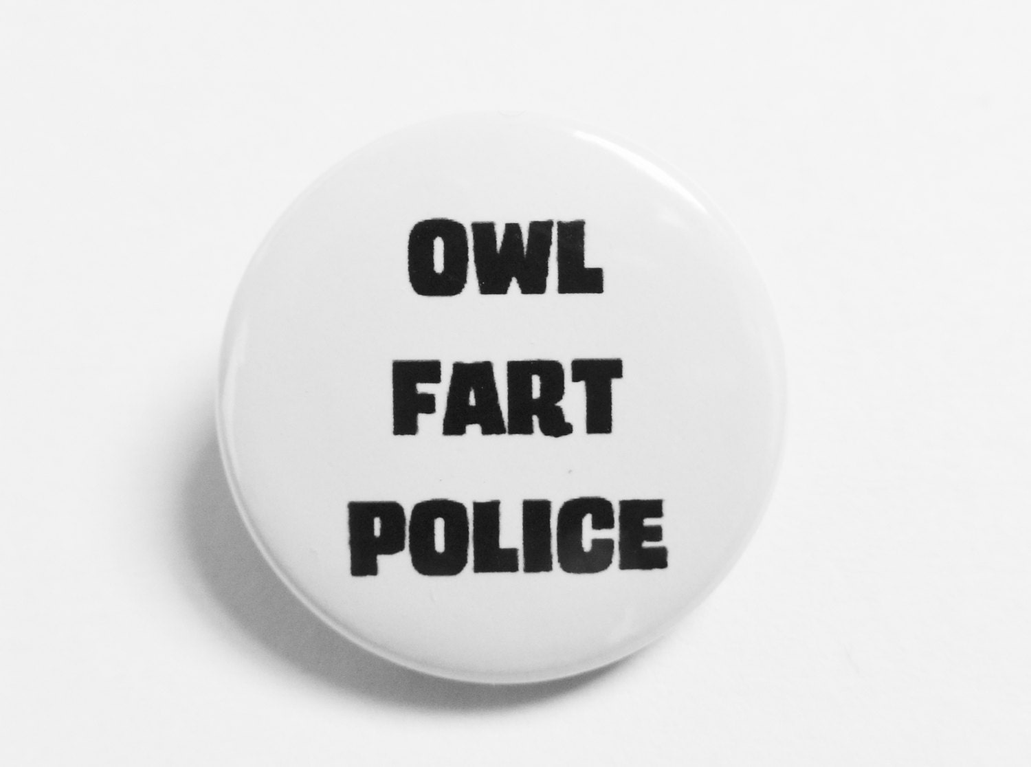 OWL FART POLICE badge pin badge button badge Handmade Badge 1 Inch ...