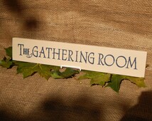 Popular items for gathering room sign on Etsy