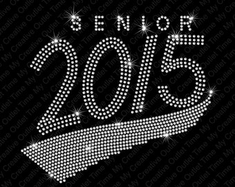 Senior Class Of 2015 Rhinestone Bling Iron on Heat Transfer