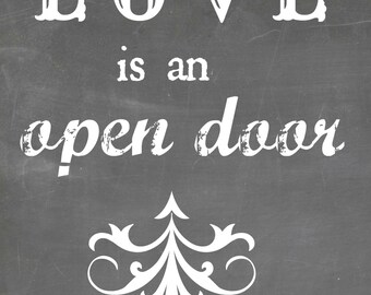 Frozen Love Is An Open Door Chalkboard Art Printable - 8x10 Digital File