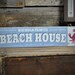 Custom Family Beach House Sign Rustic Hand Made Vintage