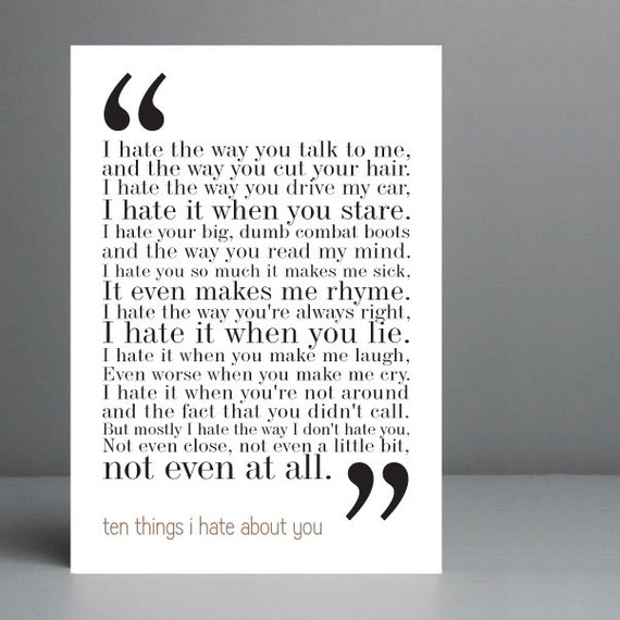 10 Things I Hate About You Movie Quote Typography Print 8x10