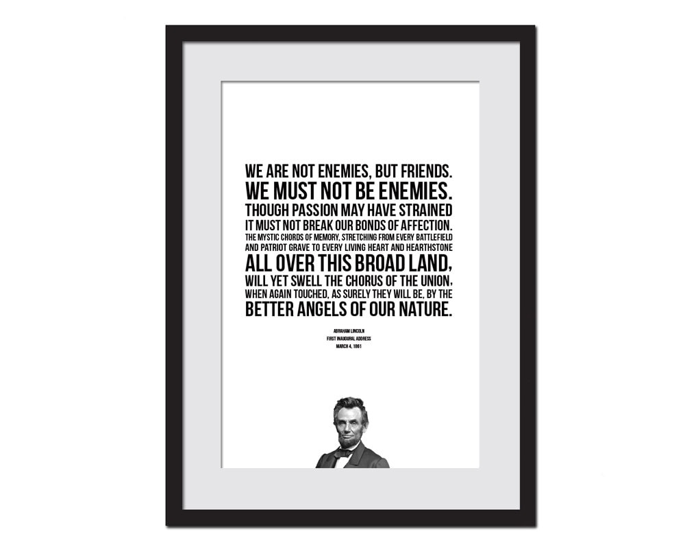 Abraham Lincoln Presidential Inaugural Speech Better Angels of