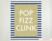 Popular items for pop fizz clink sign on Etsy