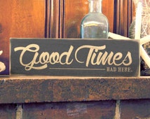 Popular items for good times sign on Etsy